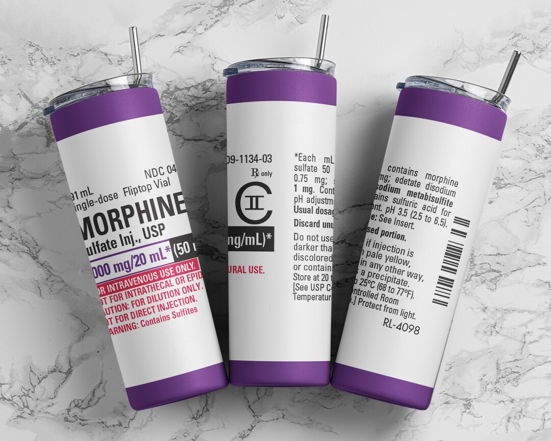 Morphine Tumbler Wrap PNG, 20 Oz Skinny Prescription Tumbler ...
