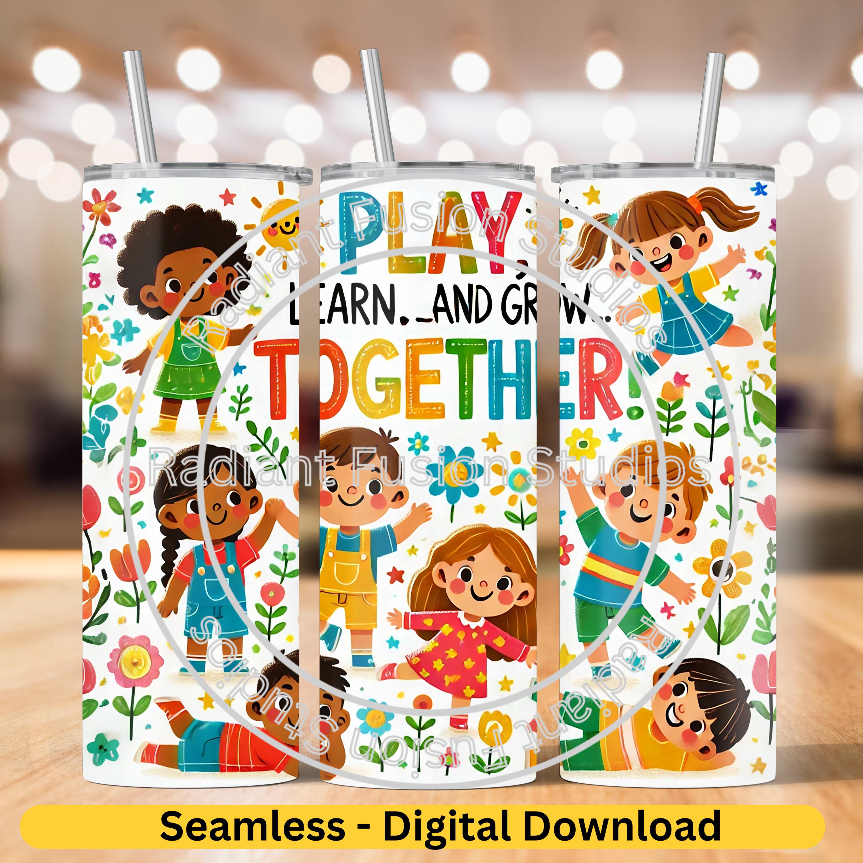 Play Learn Grow Tumbler Wrap: Positive Kids PNG (digital Download) - Etsy