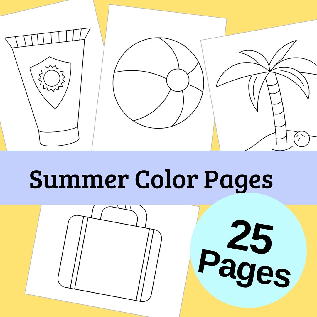 25 Printable Color Pages for Kids, Summer Color Pages, Digital Download ...