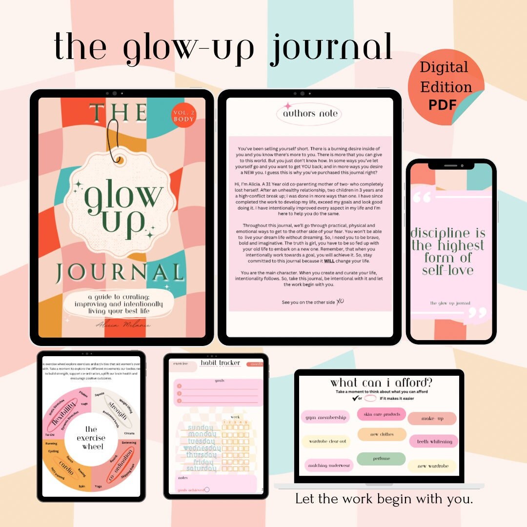 The Glow-up Journal: (BODY) A Guide to Curating, Improving and Living ...