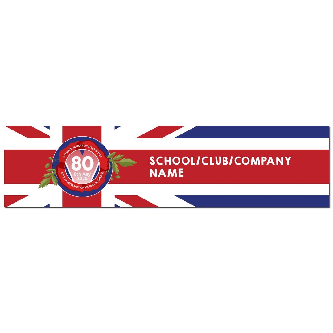 VE Day 80th Anniversary Custom Name Large Paper Banner Design 8 (6ft X ...