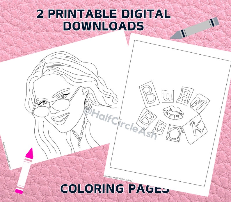 Mean Girls Printable Coloring Pages Regina George Renee Rapp Burn Book ...