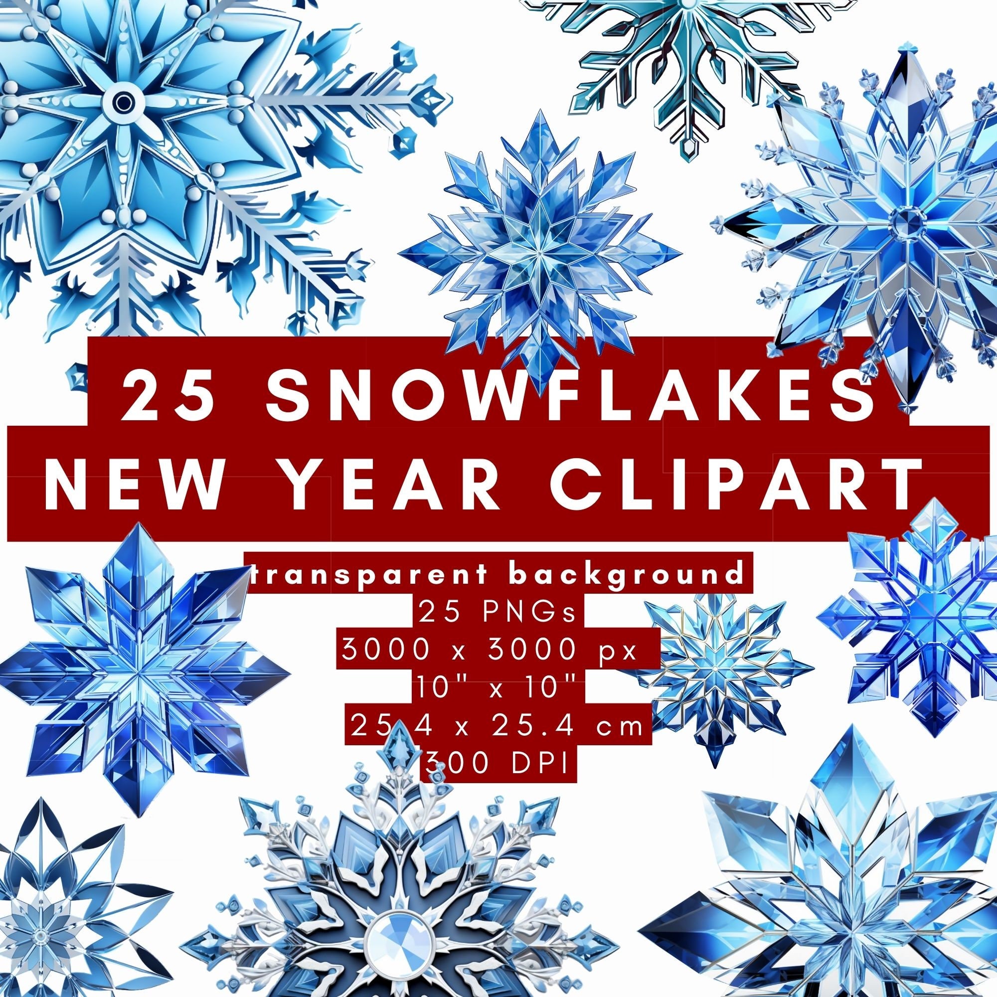 Snowflakes Clipart Christmas and New Year Bundle / 25 Digital Pngs on a ...
