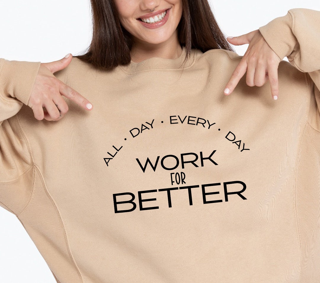 Work for Better Svg, Just Do It Svg, Motivationel Quotes Svg ...