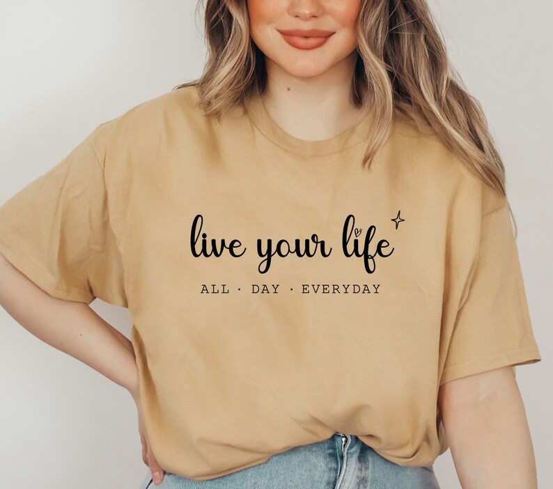 Live Your Life Svg, Self Love Svg, Motivational Quotes Svg, SVG File ...