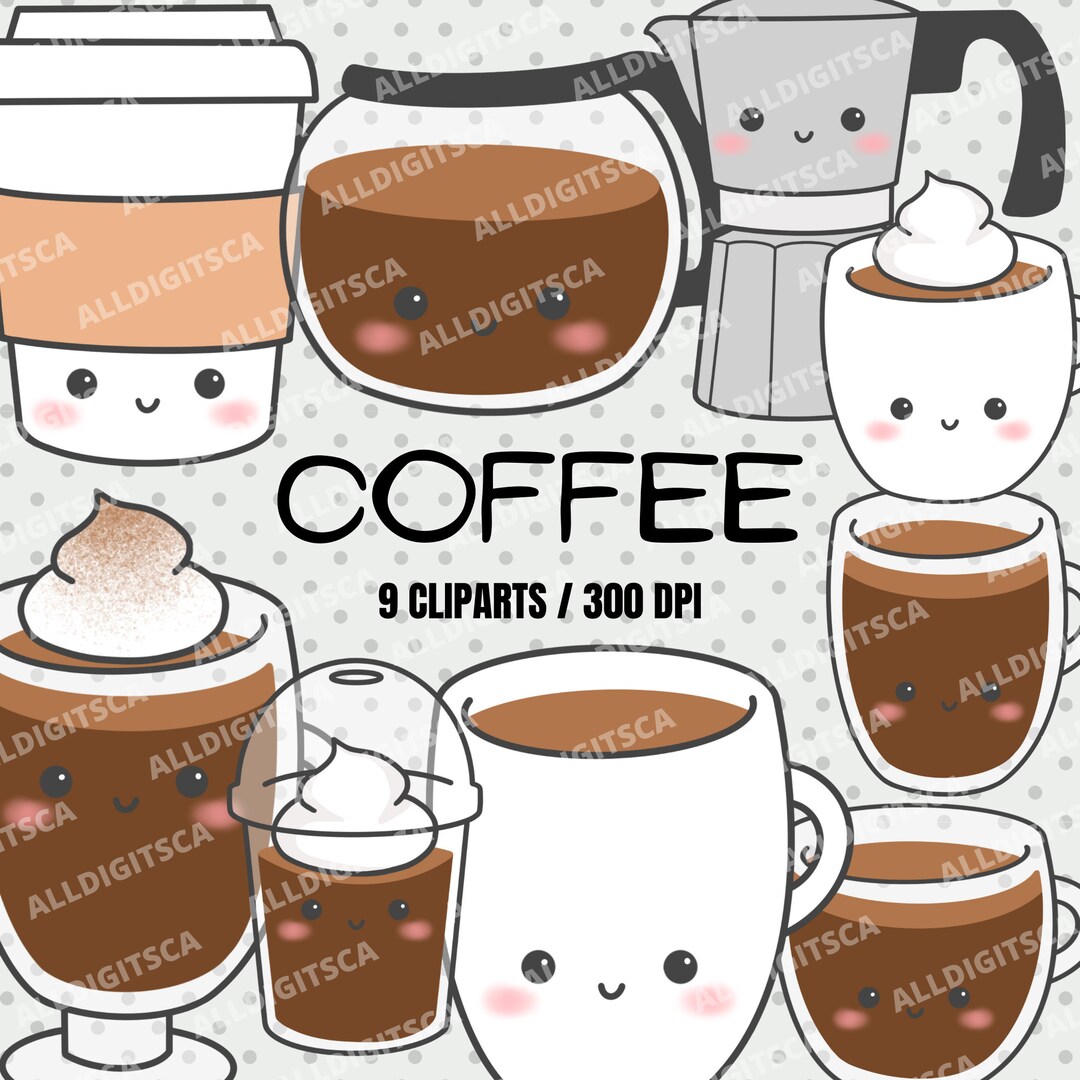Coffee Clipart Set, Kawaii, Set of 9, Digital Images - Etsy