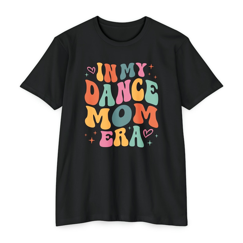 In My Dance Mom Era T Shirt, Dance Mom Gift, Trendy Era Tee, Swiftie ...