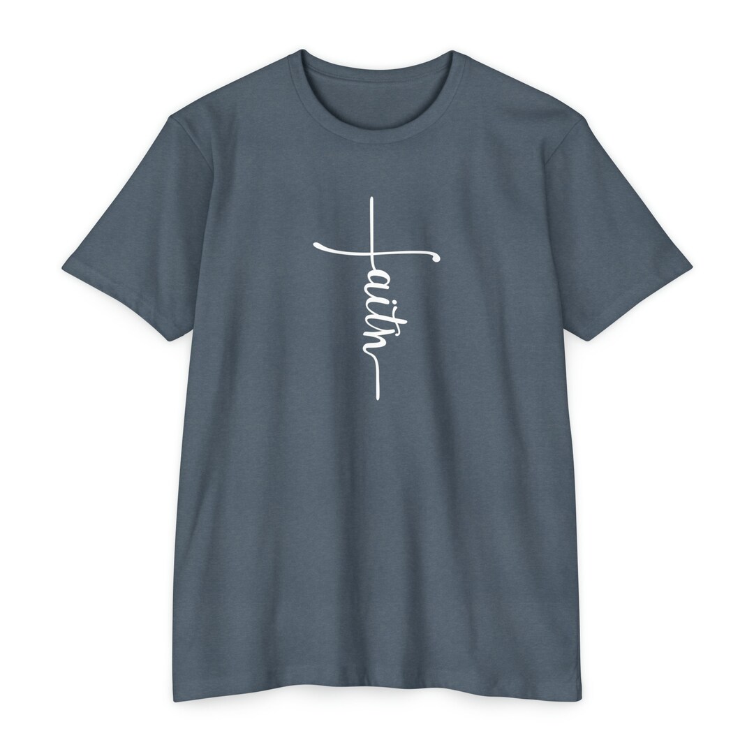 Faith Cross Shirt, Prayer Shirt, Christian Tee, Religious Inspiration ...