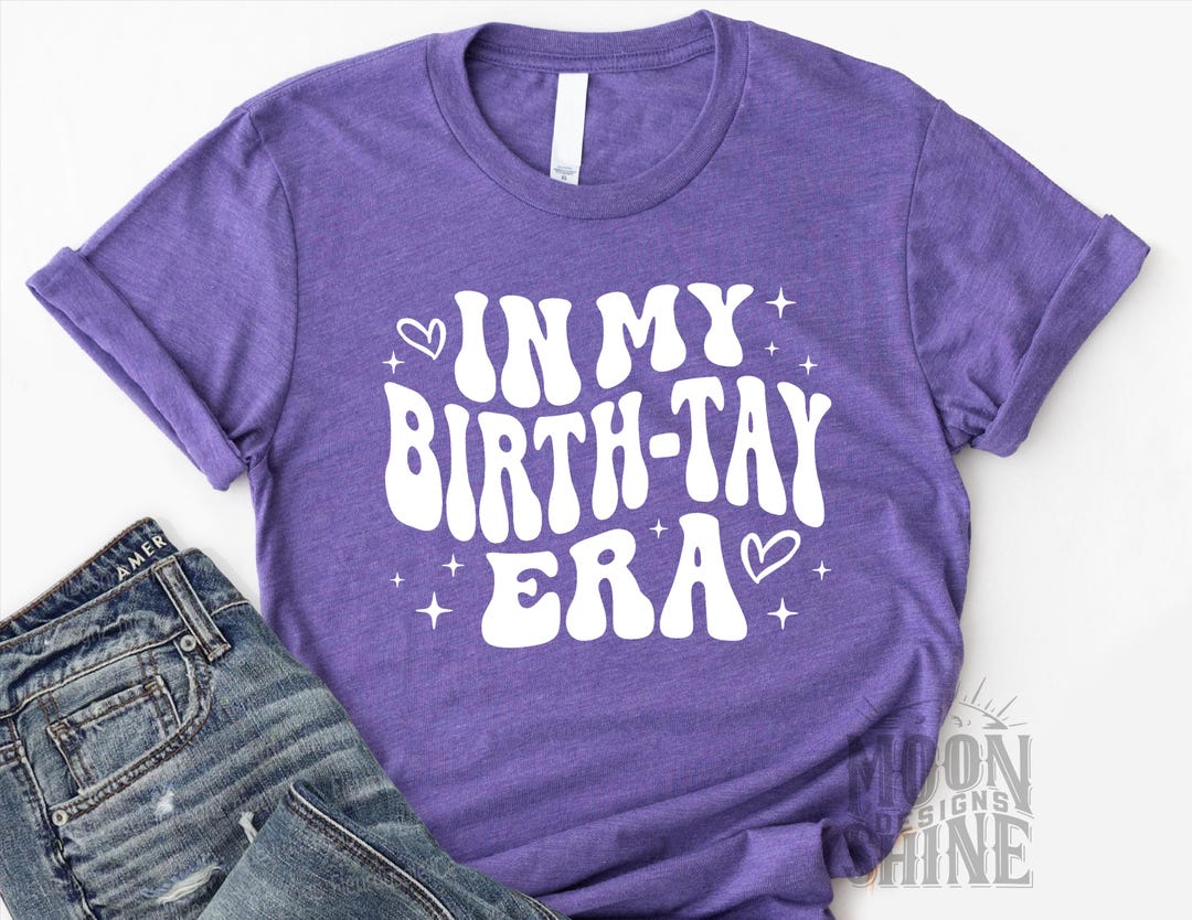 In My Birth-tay Era Shirt, Wavy Text Tay-tay Birthday Shirt, Swift Eras ...