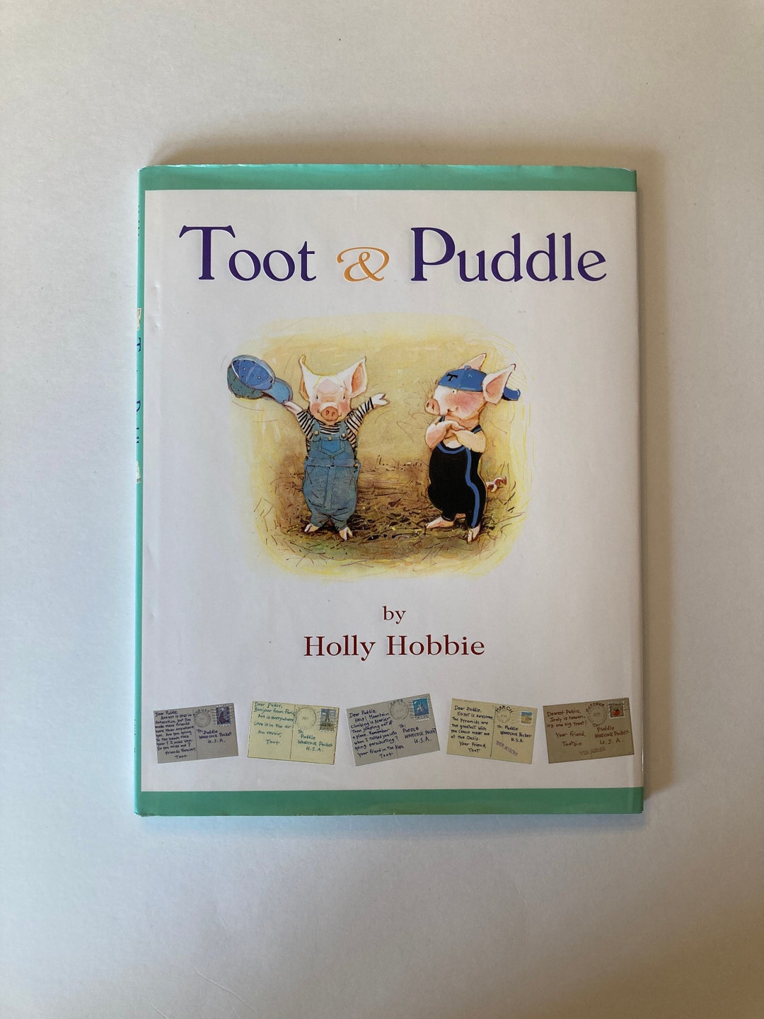 Toot and Puddle by Holly Hobbie, 1997 First Edition, Hardcover With ...
