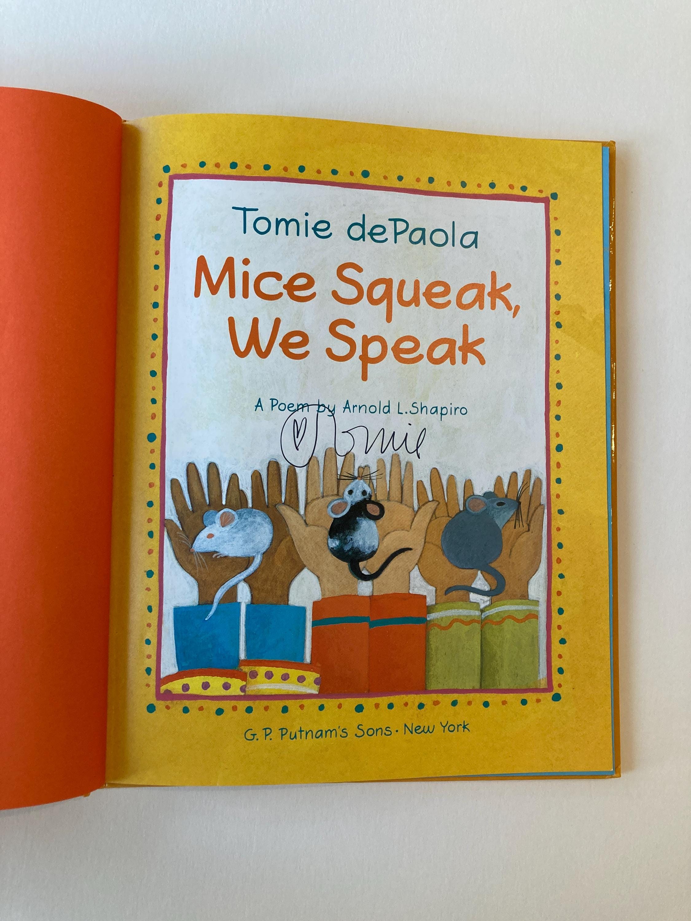 SIGNED Mice Squeak, We Speak by Tomie Depaola, 1997 First Impression ...