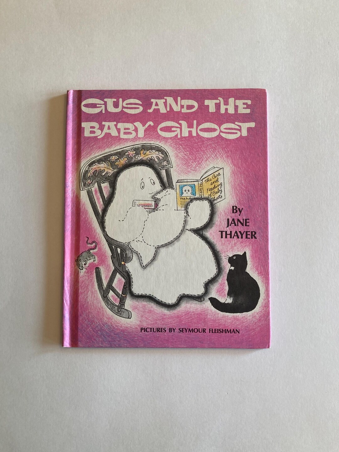 Gus and the Baby Ghost by Jane Thayer, Pictures by Seymour Fleishman ...