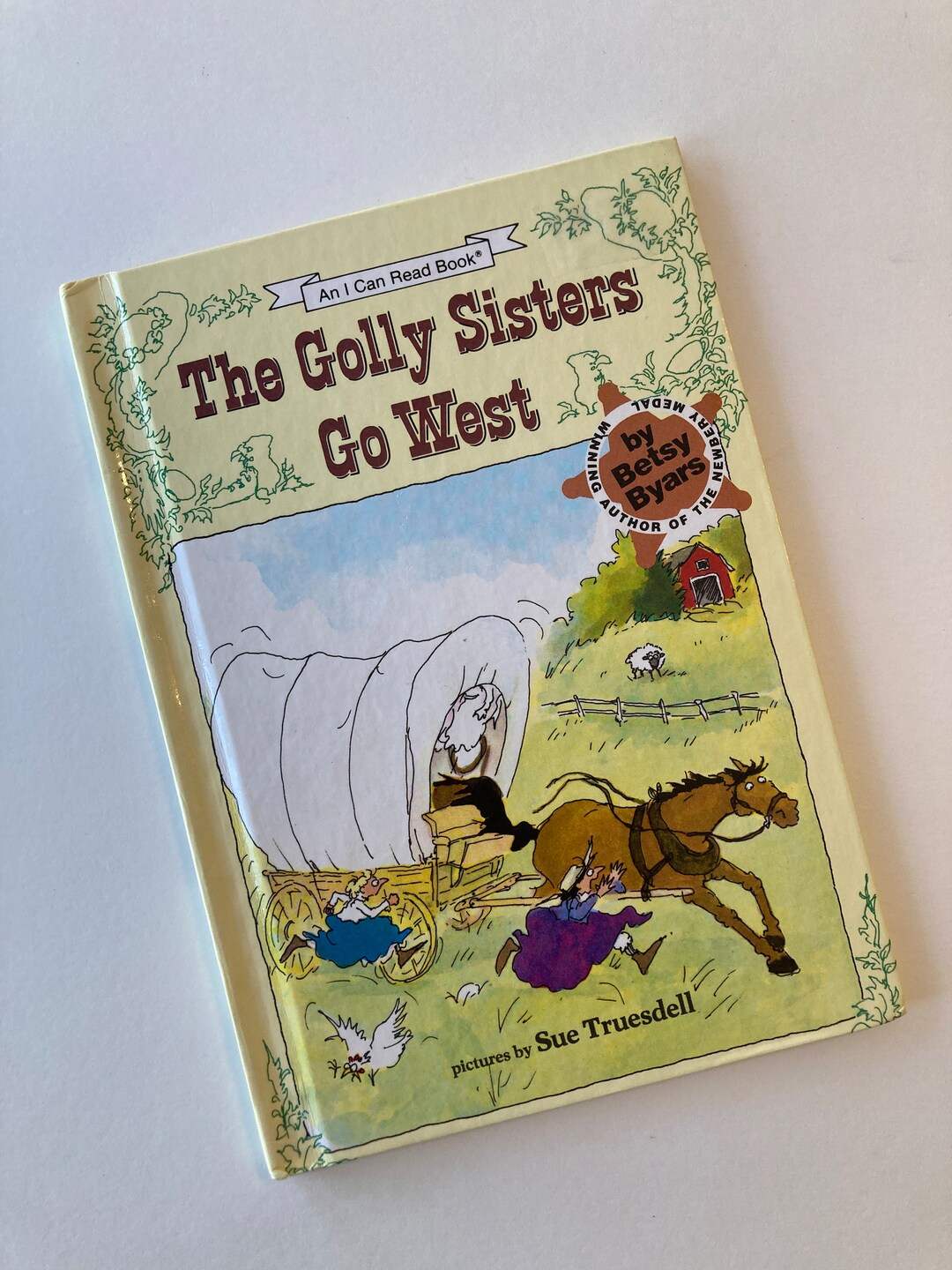 The Golly Sisters Go West by Betsy Byars and Pictures by Sue Truesdell ...