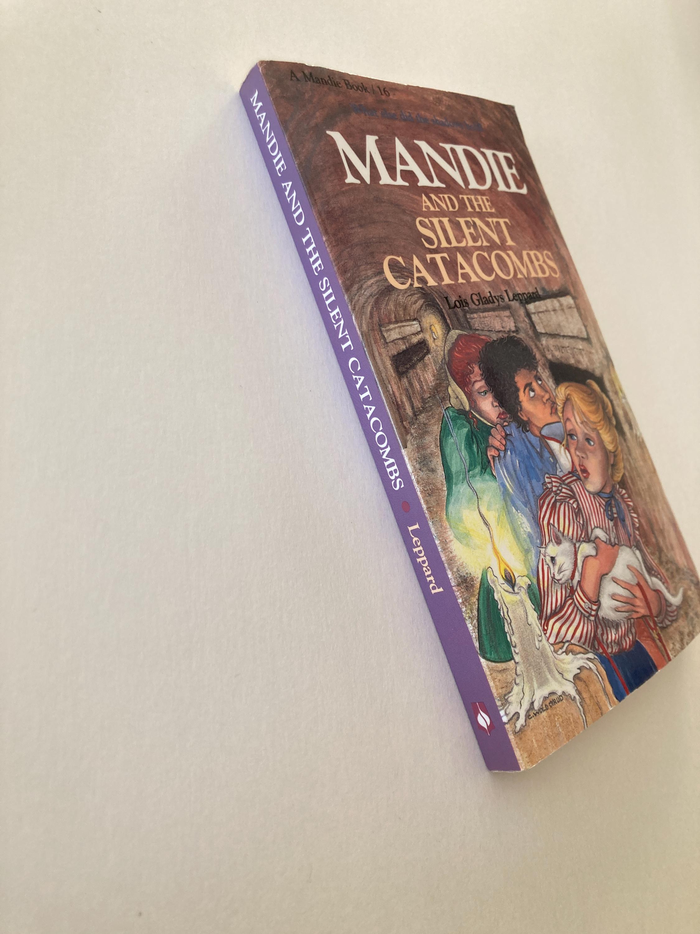 Book 16: Mandie and the Silent Catacombs by Lois Gladys Leppard, 1990 ...