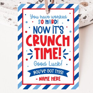 Crunch Time Tag Good Luck Tag Test Taking Tag Encouragement Template ...
