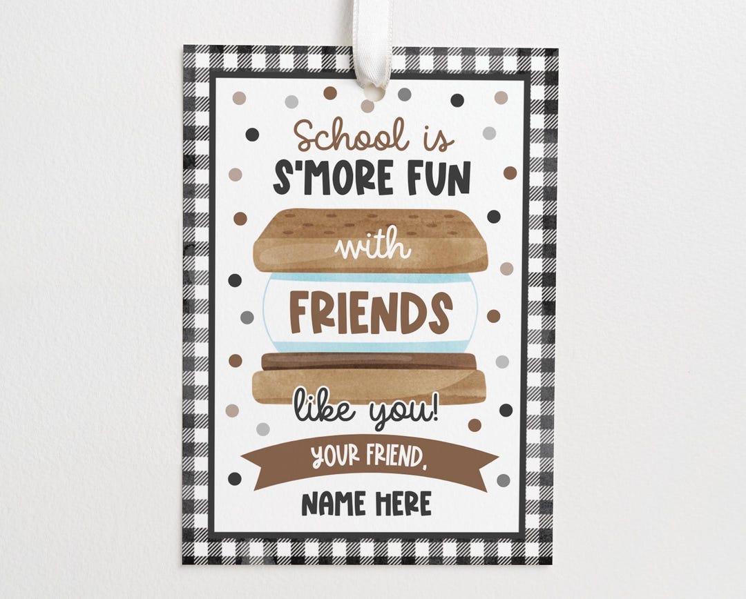 School is S'more Fun With Friends Like You Tag | Thank You Tag | End of ...