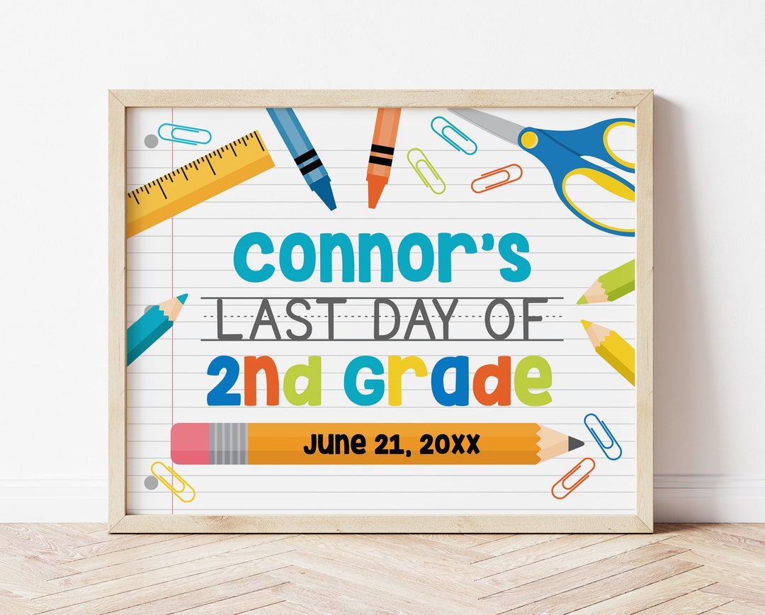 Last Day of School Sign | School Sign Template | Boy Printable School ...