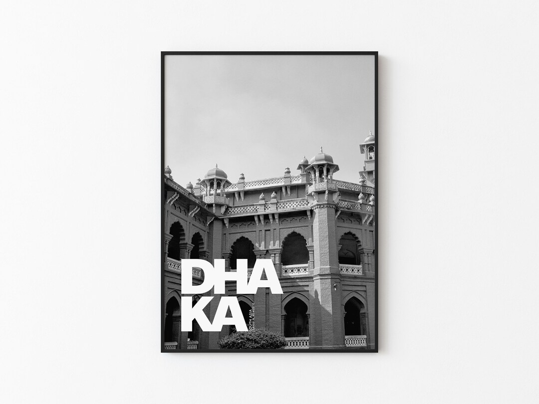 Dhaka Art Dhaka Print Dhaka Poster Dhaka Art Dhaka Photo - Etsy