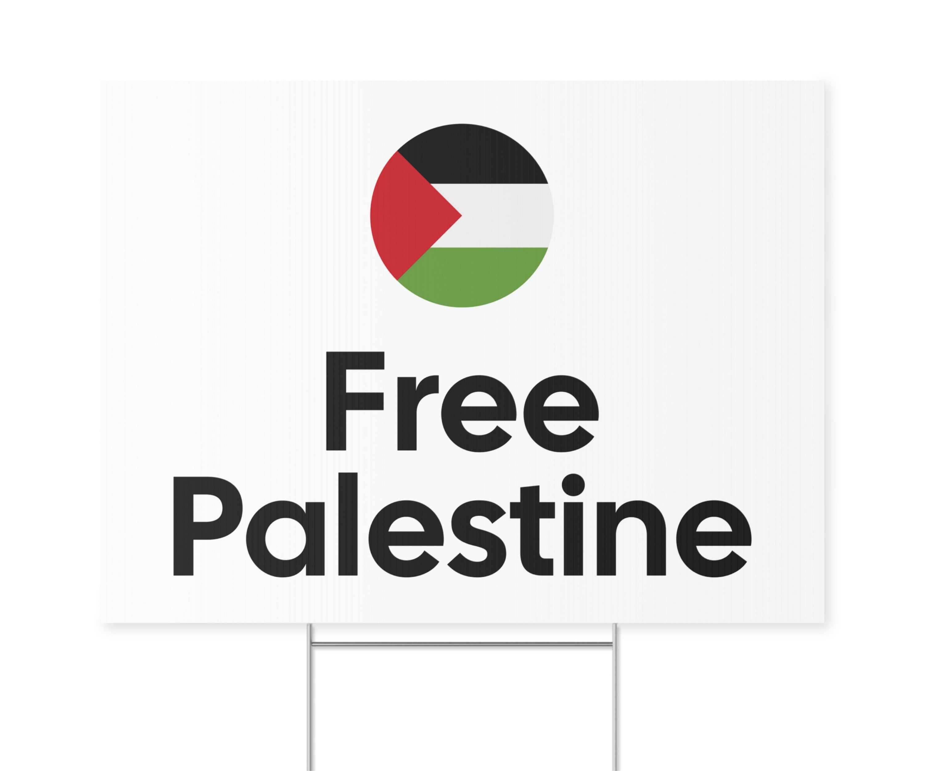Free Palestine Sign, Palestine Yard Sign With Metal H Stand, Support ...