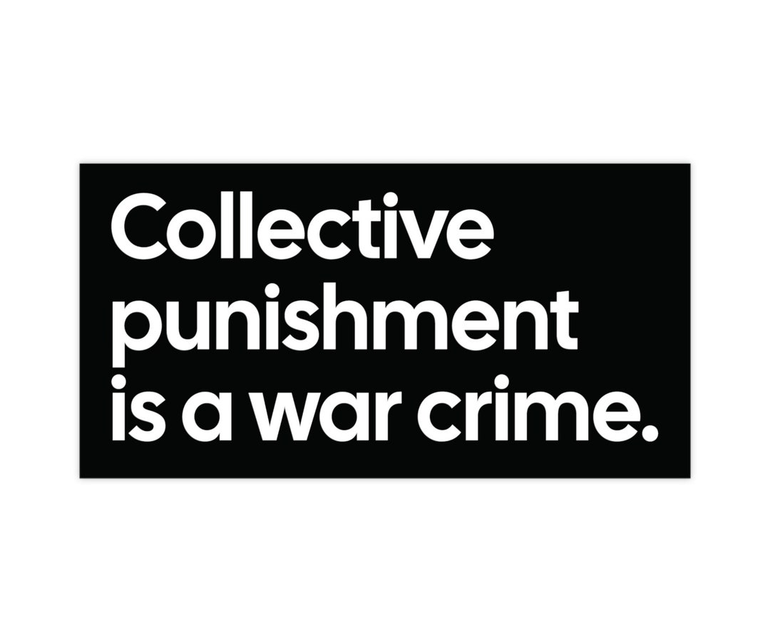 Palestine Bumper Sticker: Collective Punishment War Crime Vinyl Decal ...