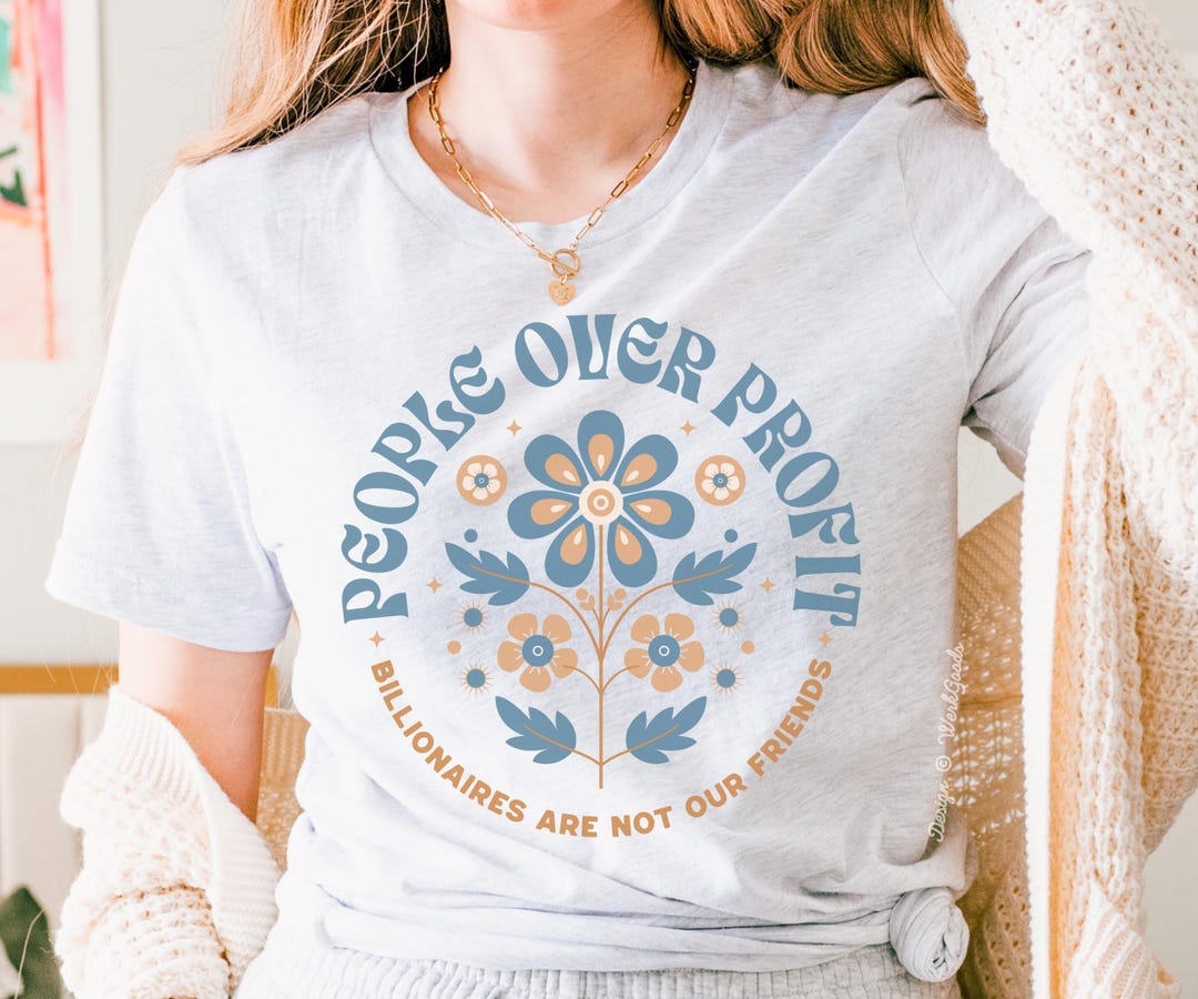 People Over Profit T-shirt: Anti-capitalism Tee - Etsy