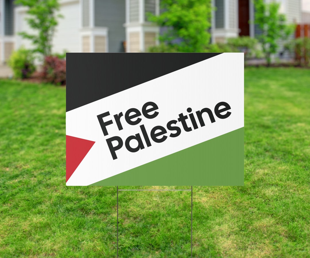 Free Palestine Sign, Palestine Yard Sign With Metal H Stand, Free ...
