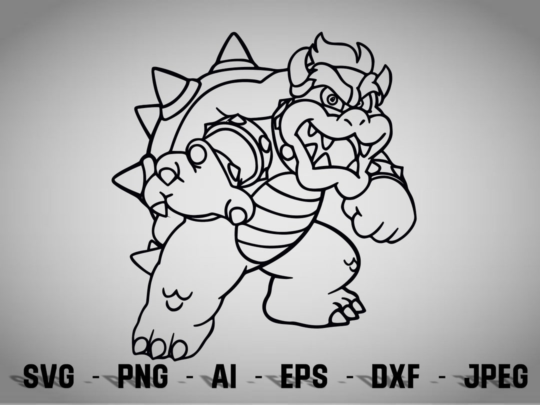 Bowser SVG, Instant Download, Svg Png Dxf, Cricut, Cameo, Silhouette ...
