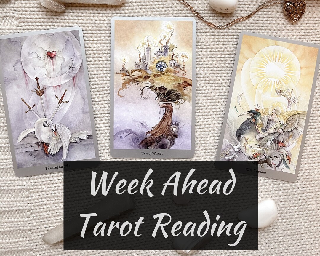 Week Ahead Tarot Reading: Discover What the Week Has in Store for You ...