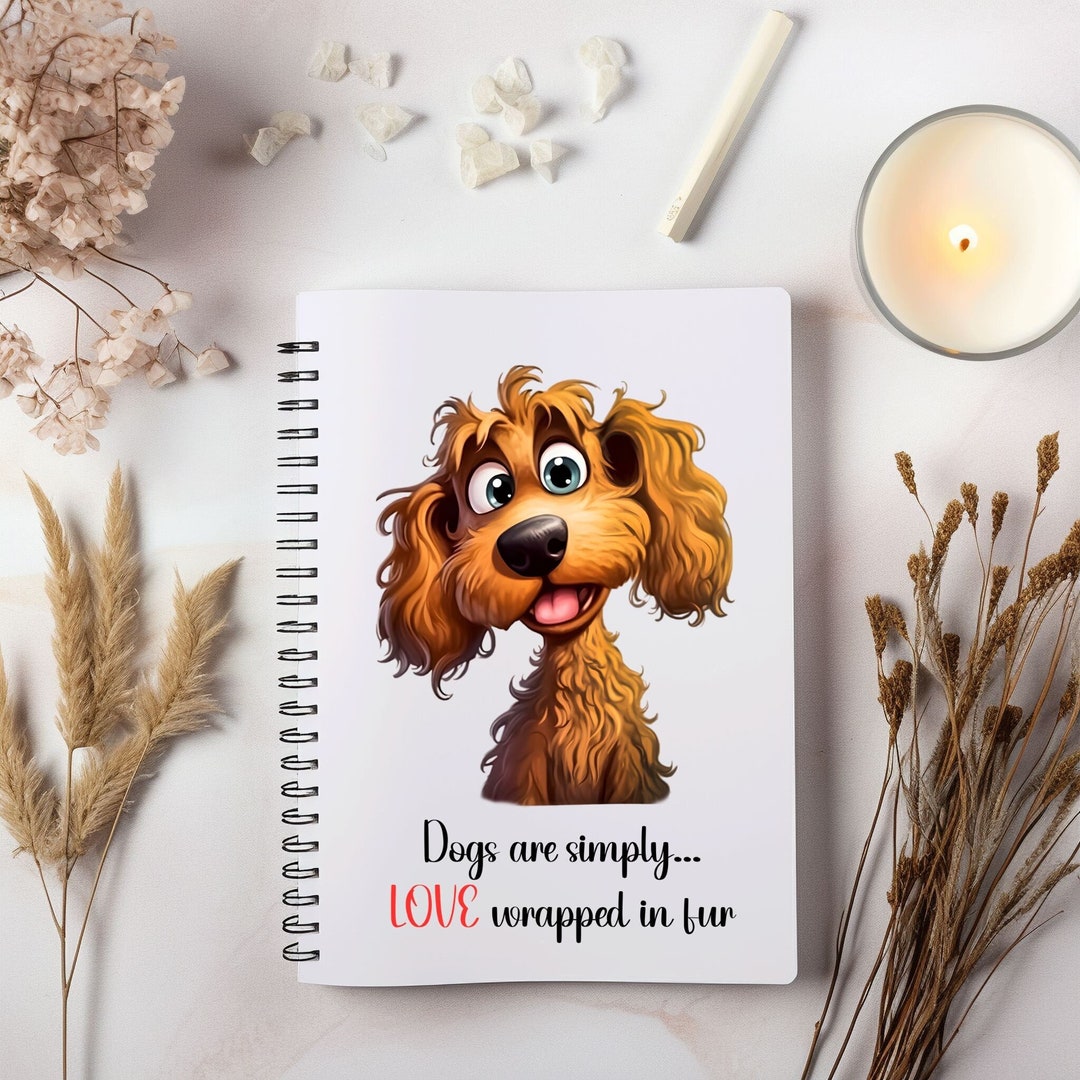 Dog Lovers Notebook, Cute Spiral Notebook, I Love Dogs Notebook, Dogs ...