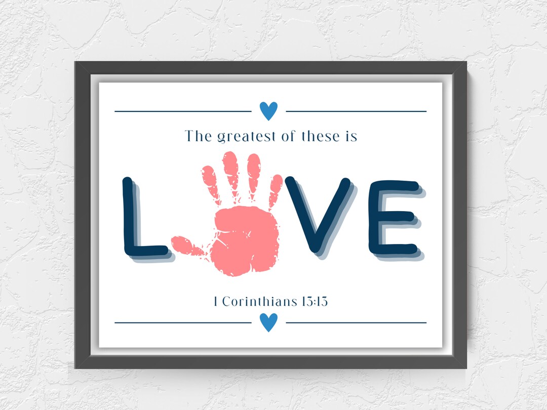 Love Handprint Art, Handprint Craft, 1 Corinthians 13, Christian ...