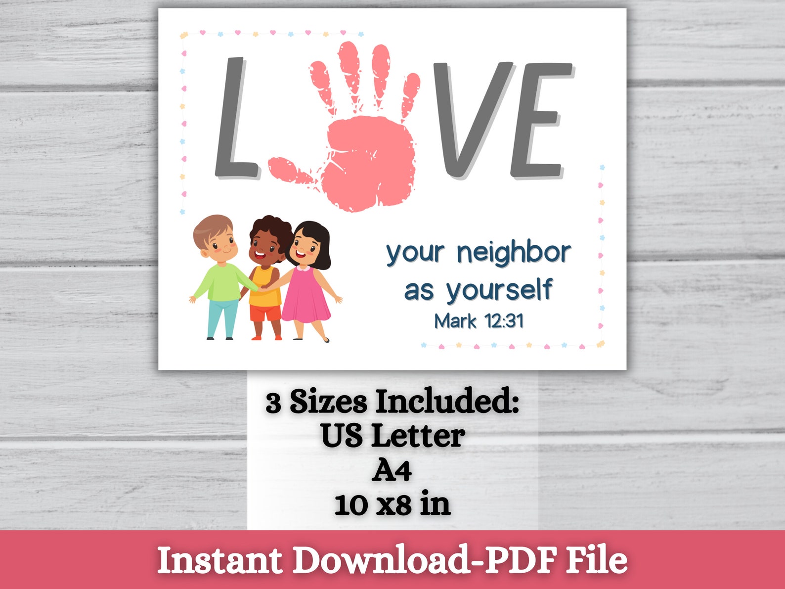 Christian Handprint Art, Handprint Craft, Love Your Neighbor, Mark 12: ...