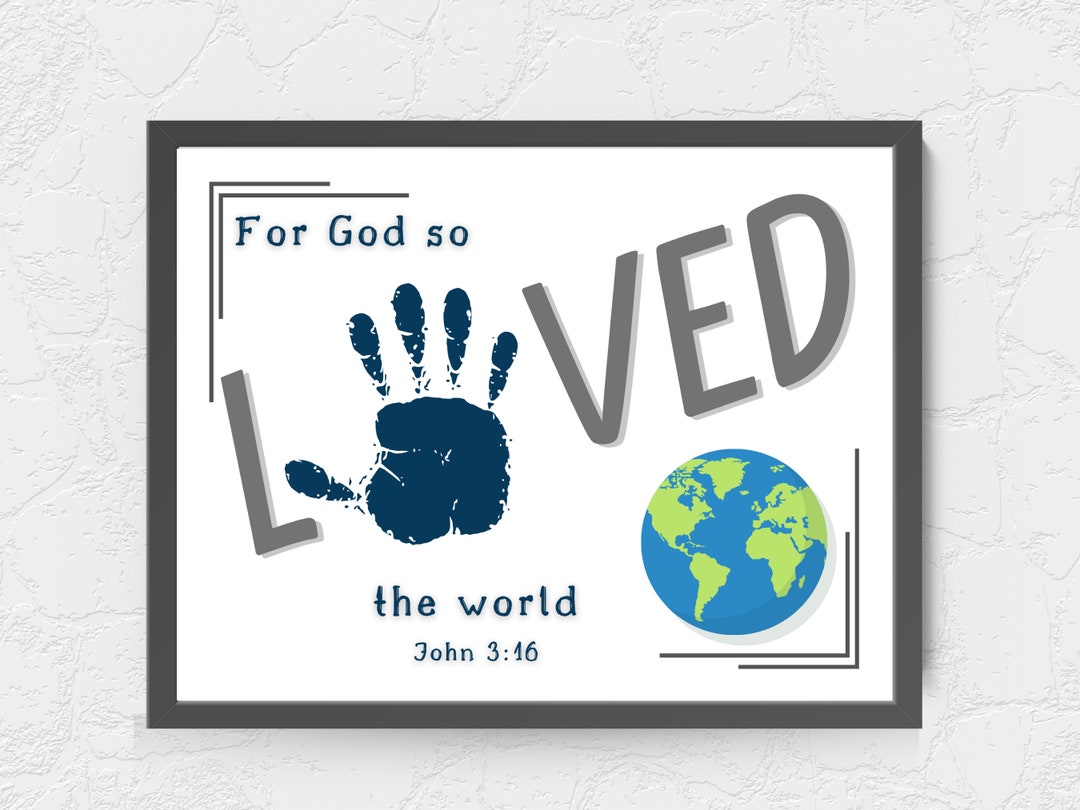 John 3:16 Handprint Art, Christian Preschool Activities, Handprint ...