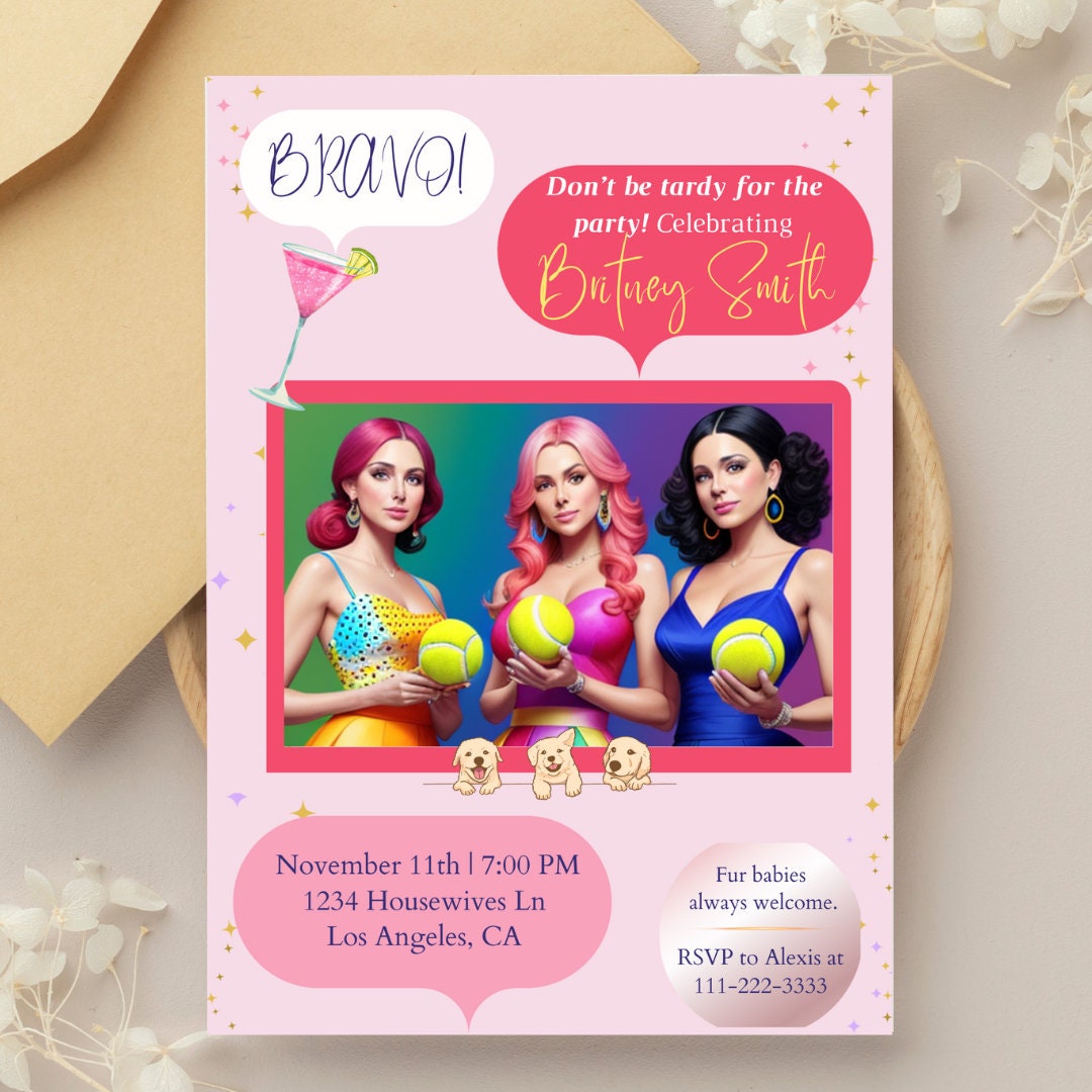 Bravo Real Housewives Party Invitation Digital Editable Printable Text ...