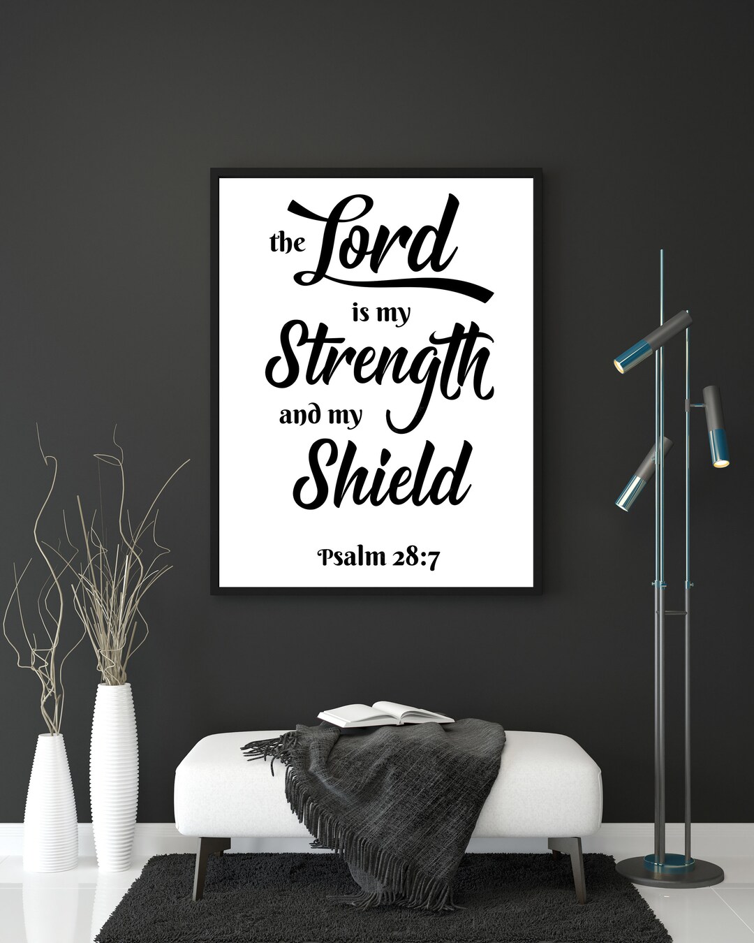 The Lord is My Strength and My Shield Printable Inspirational Religious ...