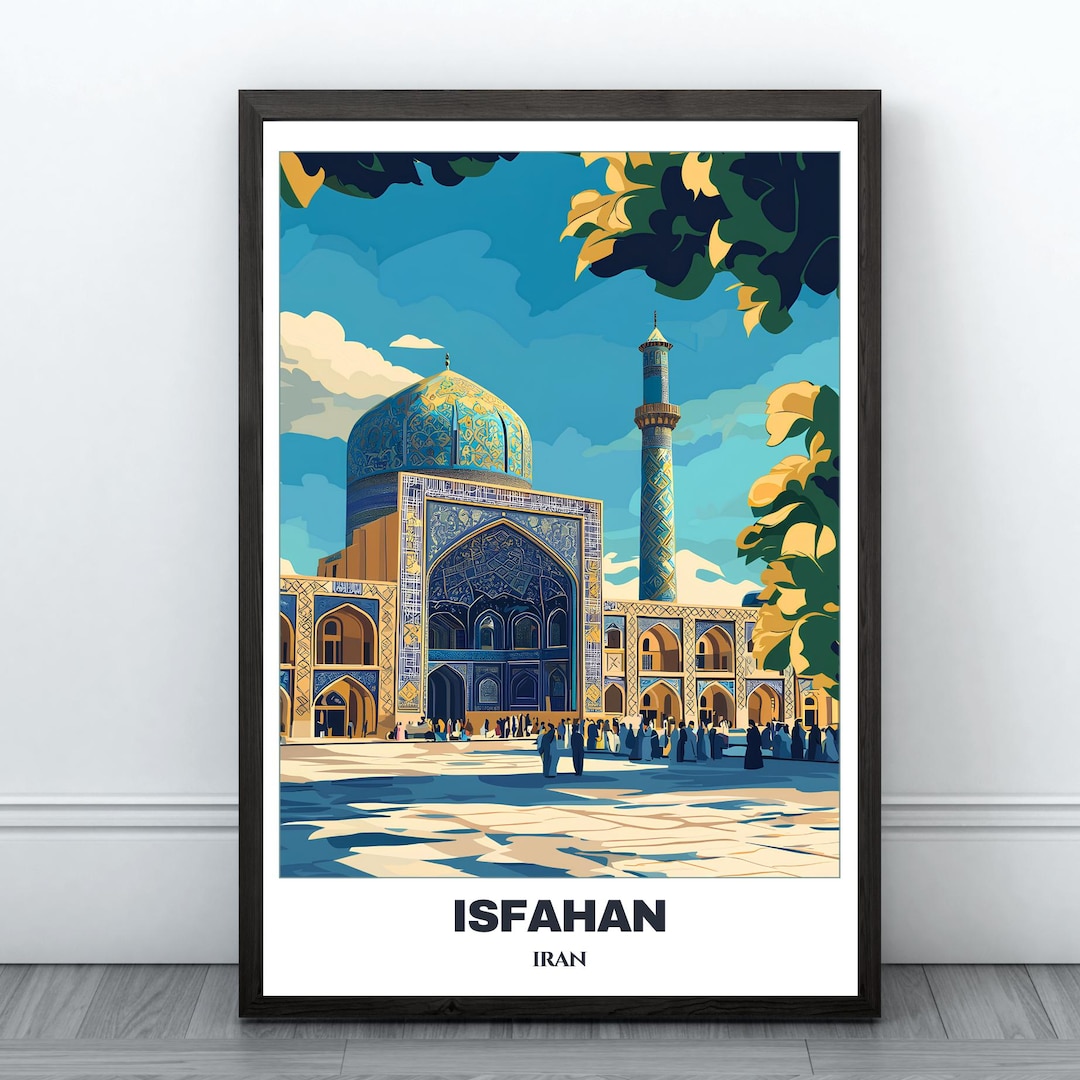Isfahan Travel Printable Poster - Iran Travel Poster - Citycape ...