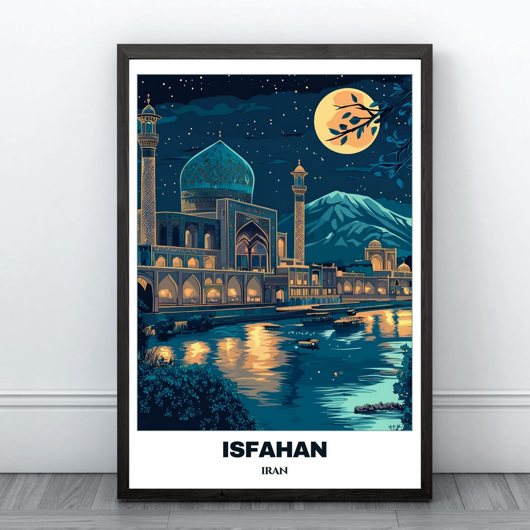 Isfahan Travel Printable Poster - Iran Travel Poster - Citycape ...
