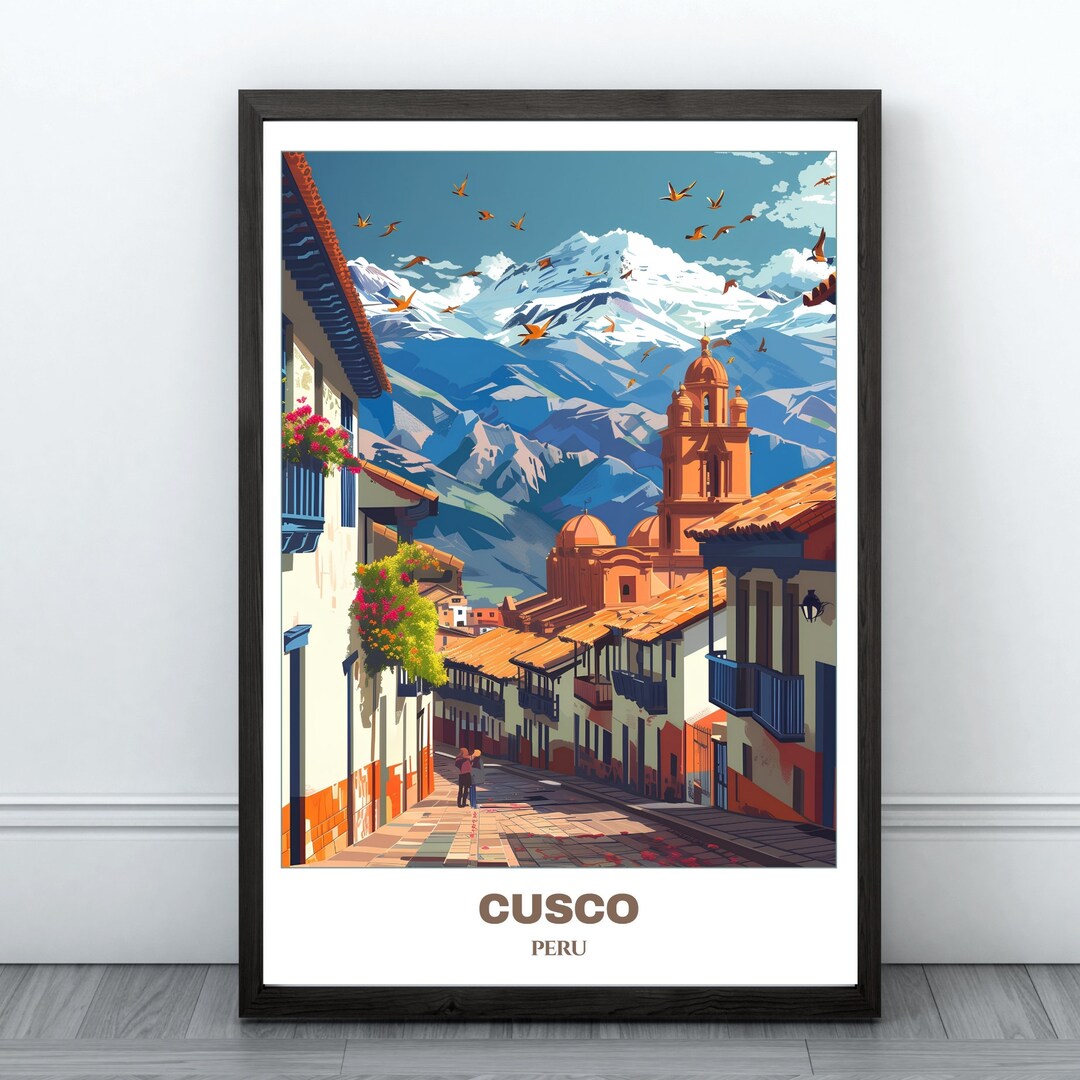 Cusco Travel Printable Poster -peru Travel Poster -cusco Painting -digital Print Wall Art -cusco ...