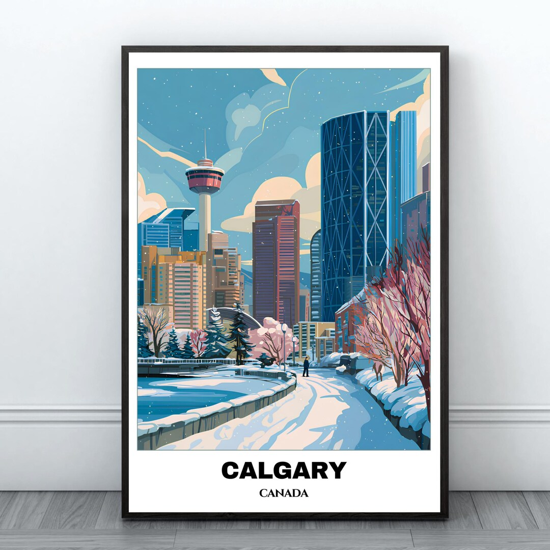 Calgary Travel Printable Poster -canada Travel Poster - Citycape ...