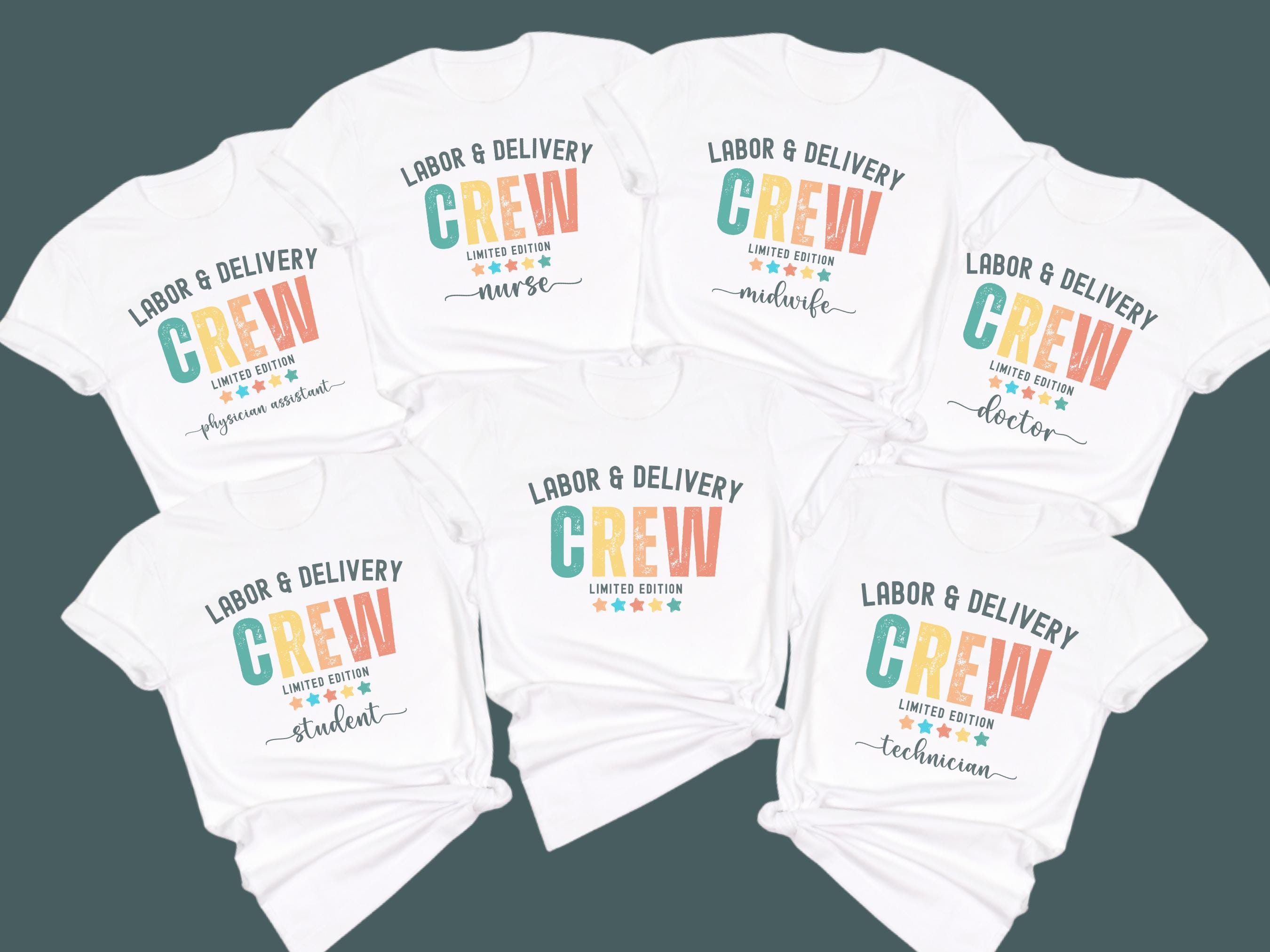 Matching Labor and Delivery Shirts, Group L&D Tshirt Crewneck for ...