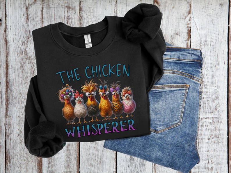 Funny Chicken Sweatshirt Chicken Lover Gift, Farmer Sweatshirt Gift ...