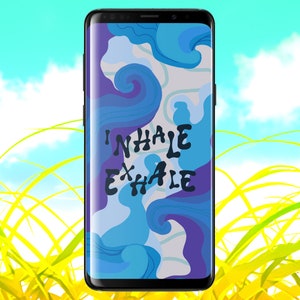 INHALE EXHALE Phone Background, Motivational, Inspirational and ...