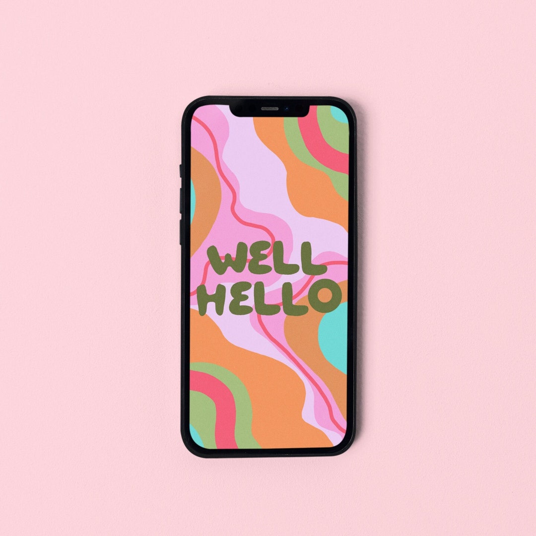 WELL HELLO Phone Background, Cute and Funky Colorful Retro 70s Phone ...