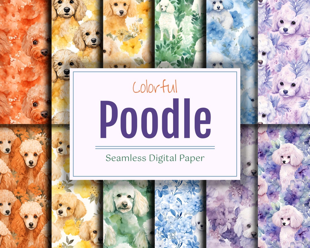 Colorful Poodles Digital Paper Pack, Watercolor Paint Seamless Pattern ...