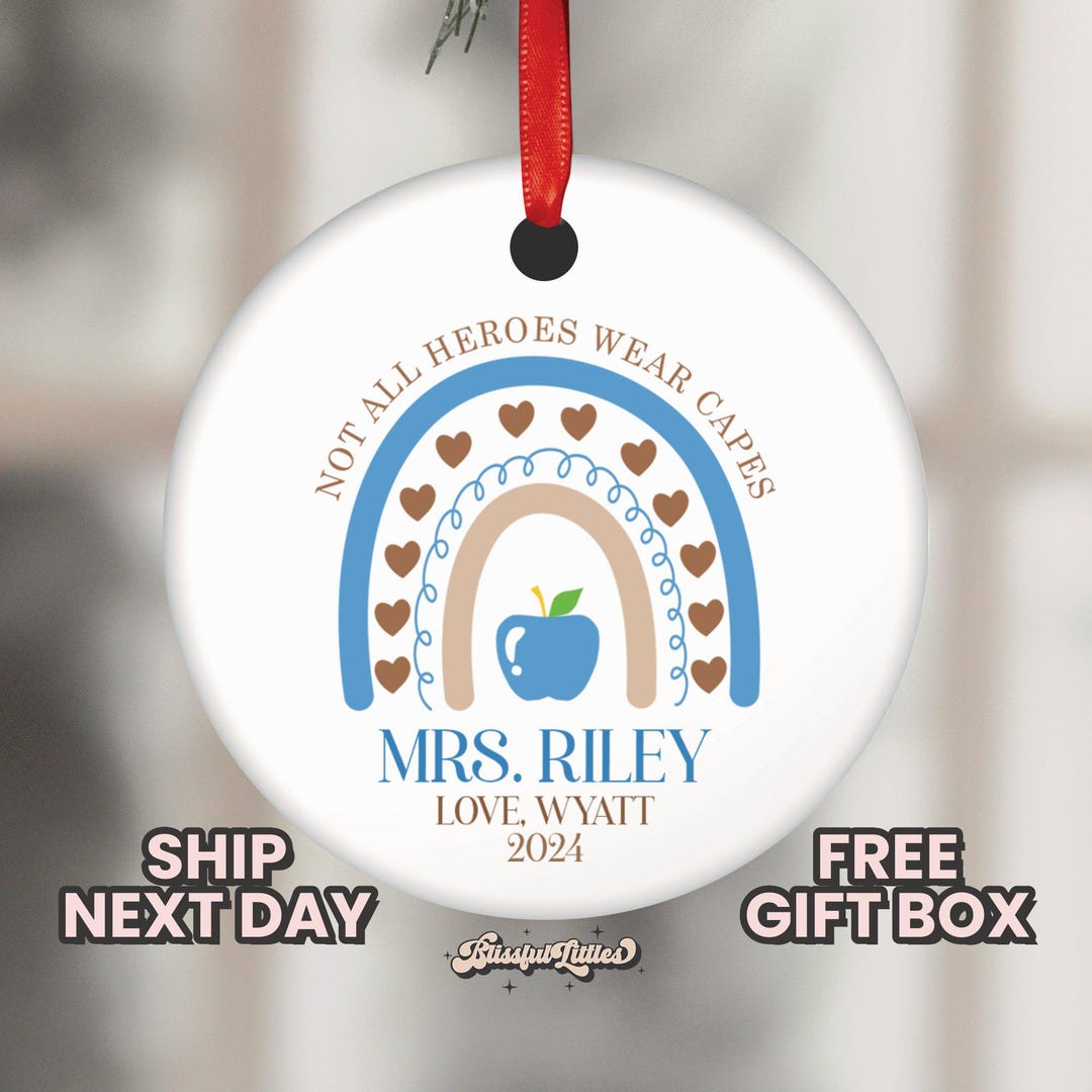 Not All Hero Wear Capes Ornament, Custom Teacher Keepsake, Appreciation ...