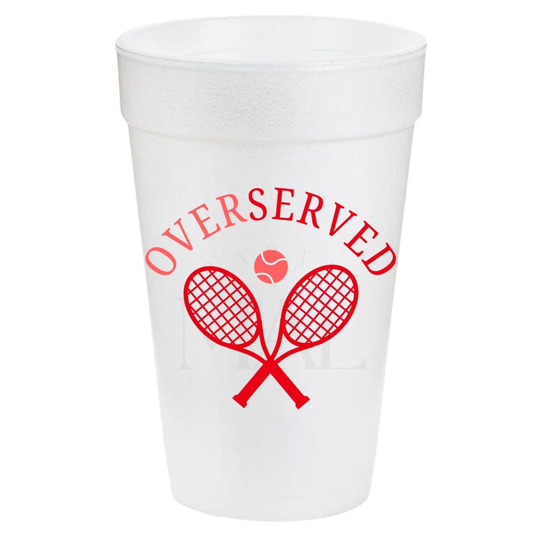 Tennis 20oz Styrofoam Cup Sleeve, Tennis Overserved Cups, Tennis Party ...