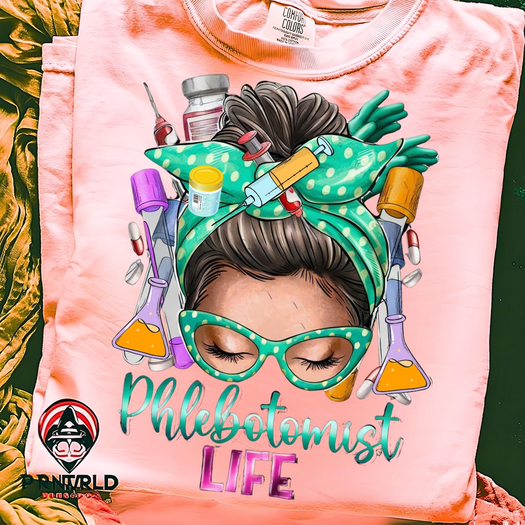 Phlebotomist Life PNG, Lab Tech Sublimation Design (digital Download ...