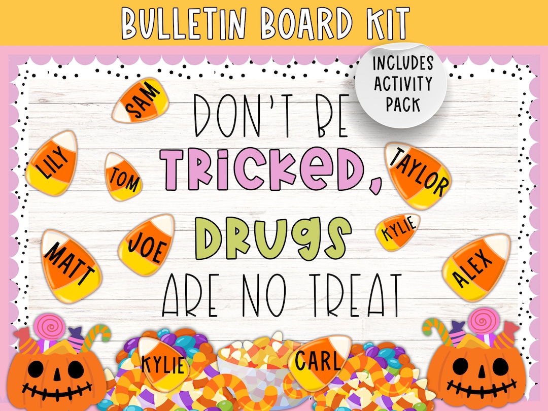 No Drug Bulletin Board | Candy Corn Bulletin Board | Halloween ...