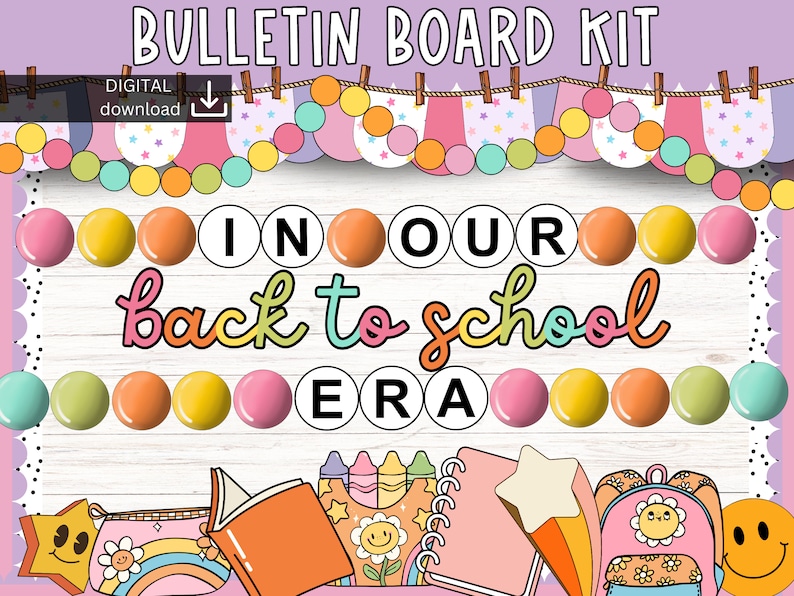 Back to School Bulletin Board Kit: 'in Our Era' Classroom Decor ...