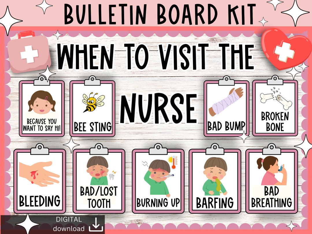 Nurse Bulletin Board | When to Visit the Nurse Posters | School Nurse ...