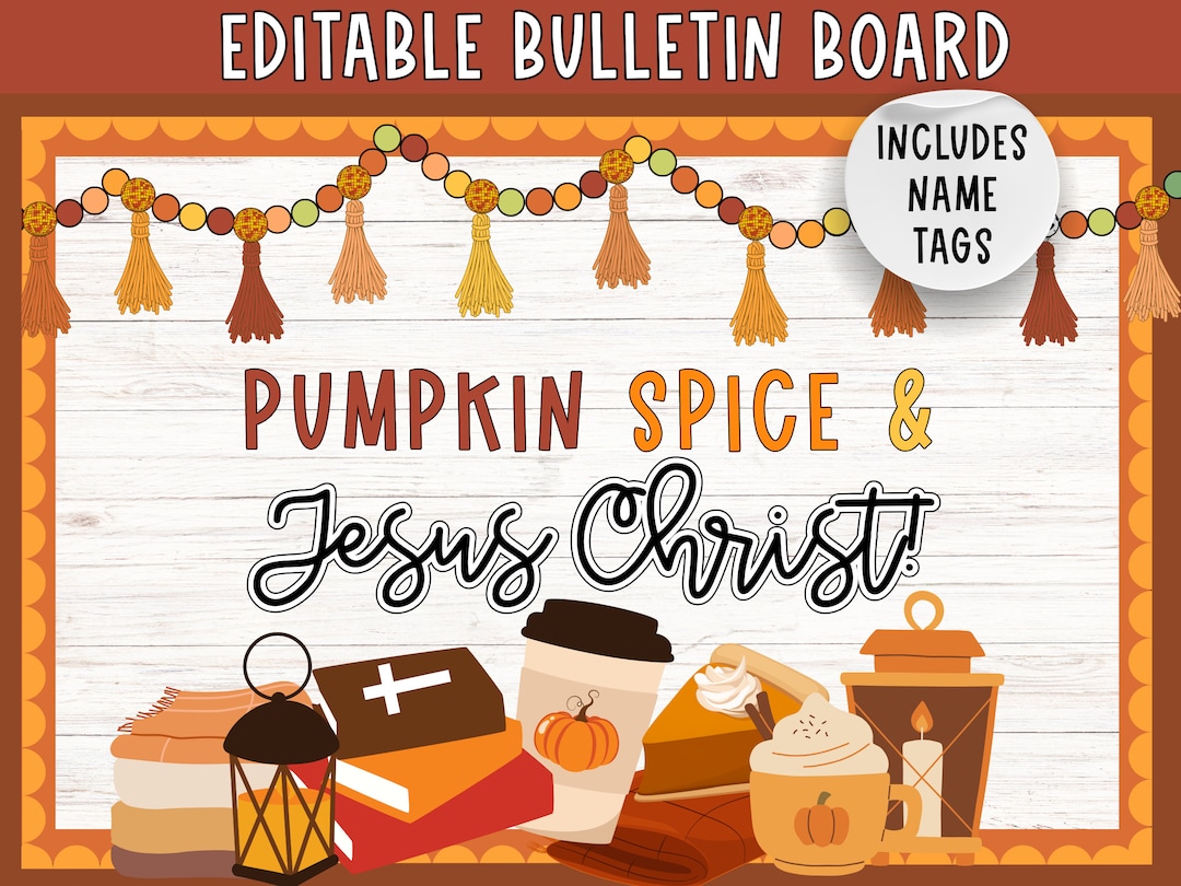 Pumpkin Spice and Jesus Christ Bulletin Board | Christian Bulletin ...